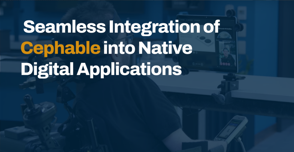 Seamless Integration of Cephable into Native Digital Applications ...