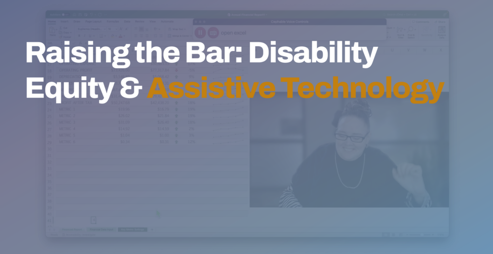 Raising the Bar: Disability Equity & Assistive Technology - Cephable